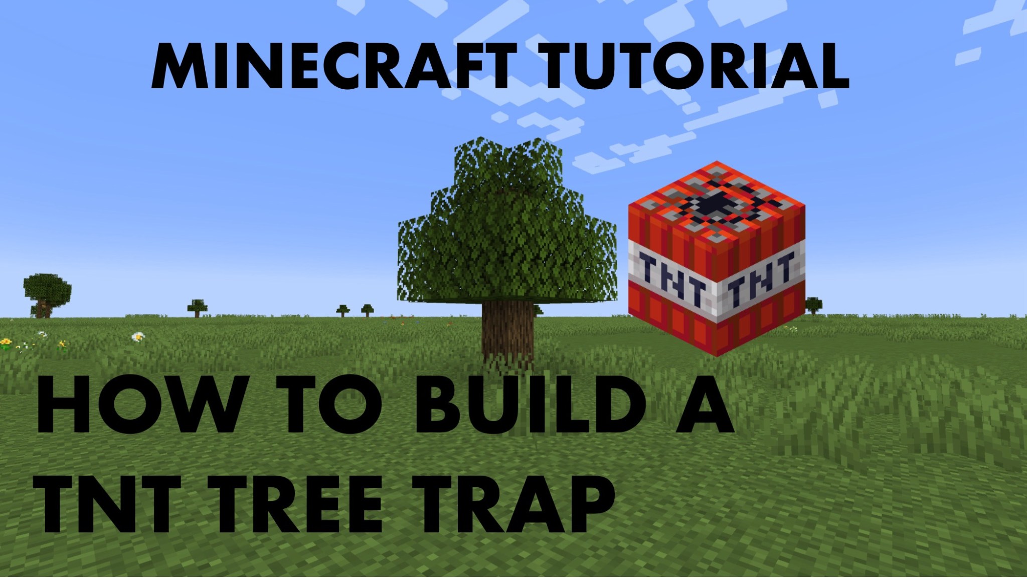 Minecraft Tutorial: How to build a Simple TNT Tree Trap – 747Sooner